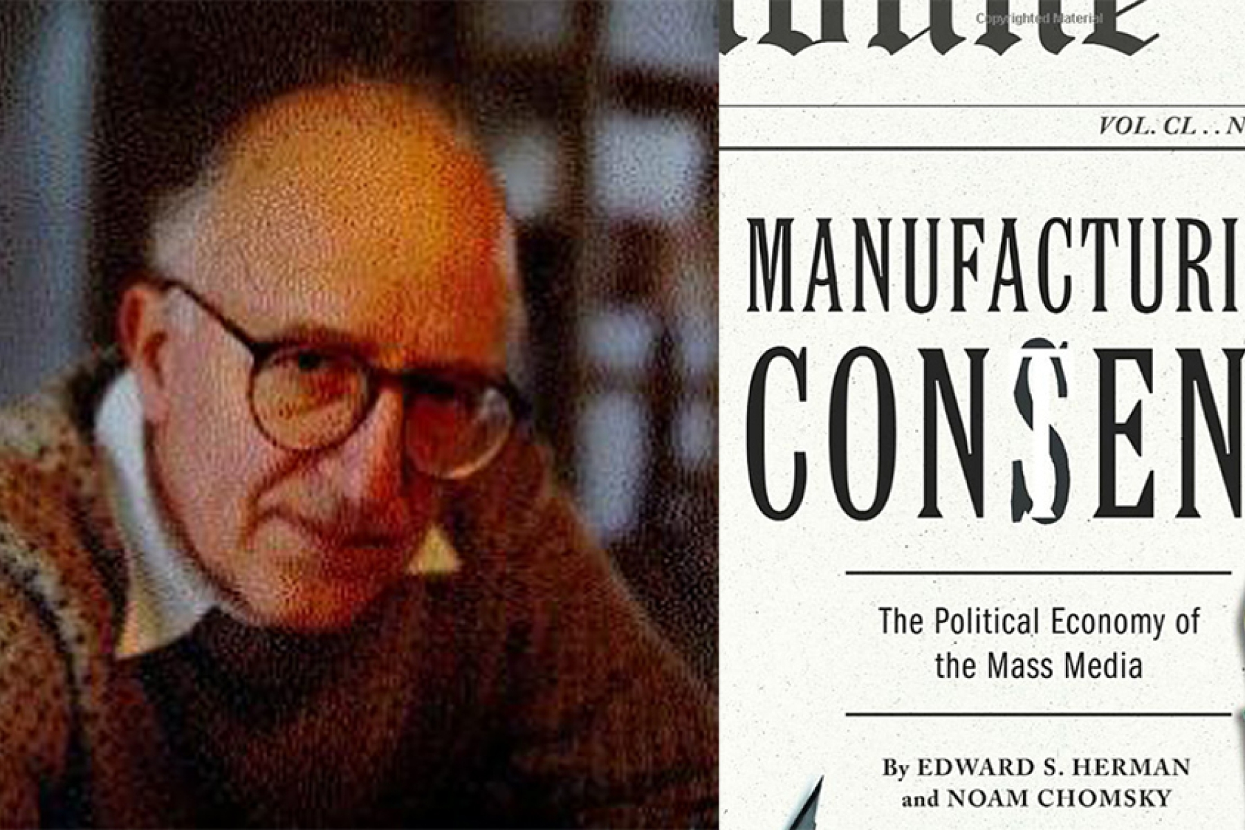 Manufacturing Consent By Edward S. Herman and Noam Chomsky - Book ...
